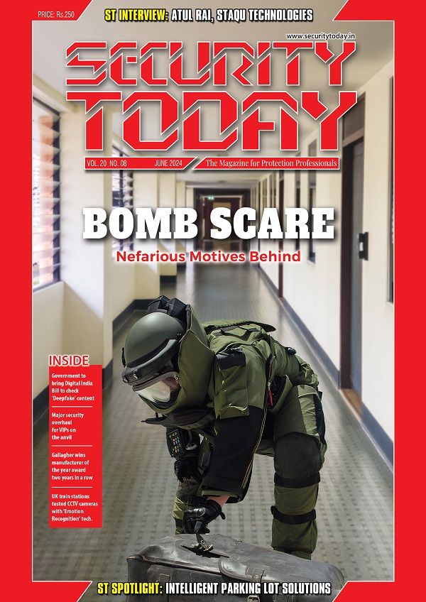 SECURITY TODAY | India's #1 Security Risk Management Magazine